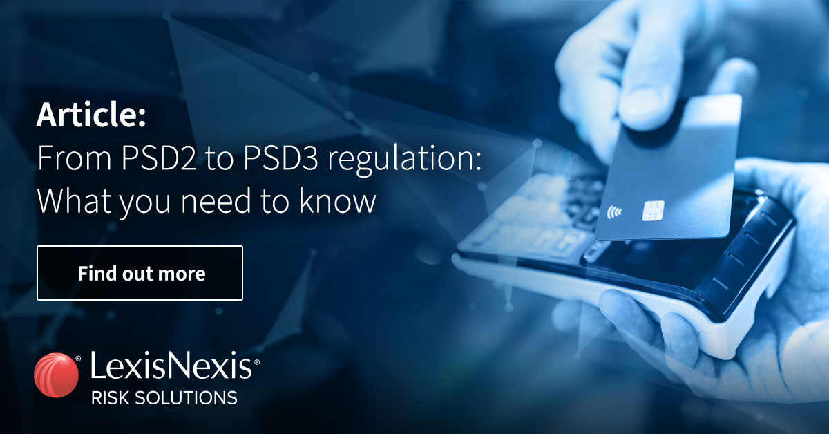 From PSD2 to PSD3 regulation: What you need to know